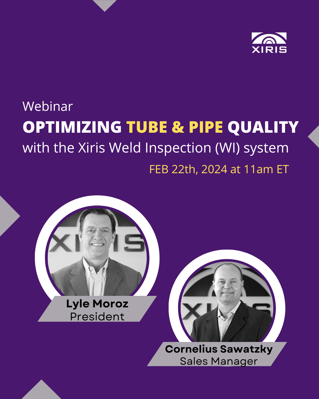 Webinar On Demand: Optimizing Tube & Pipe Quality Webinar On Demand: Optimizing Tube & Pipe Quality